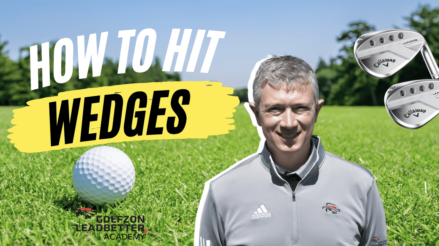 How To Hit Wedges Like A Pro | Golfzon Leadbetter Academy